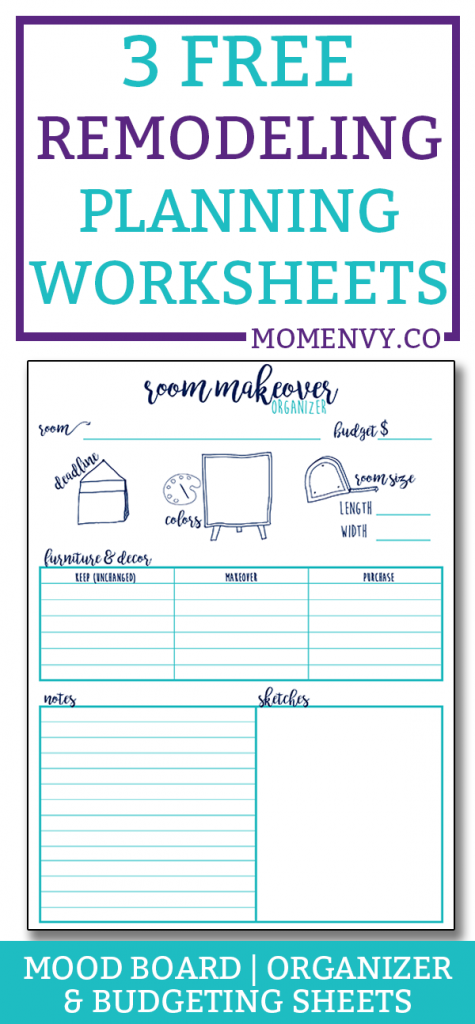 Remodeling Planner - 3 Worksheets to Plan Out your Next Makeover