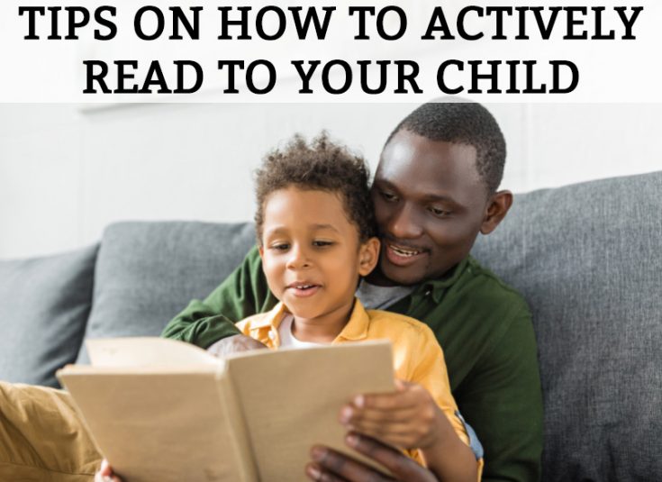 Tips on How to Actively Read to your Child - Mom Envy