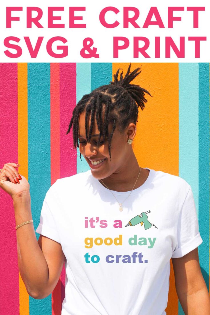 Free Craft SVG & Print: It's a Good Day to Craft