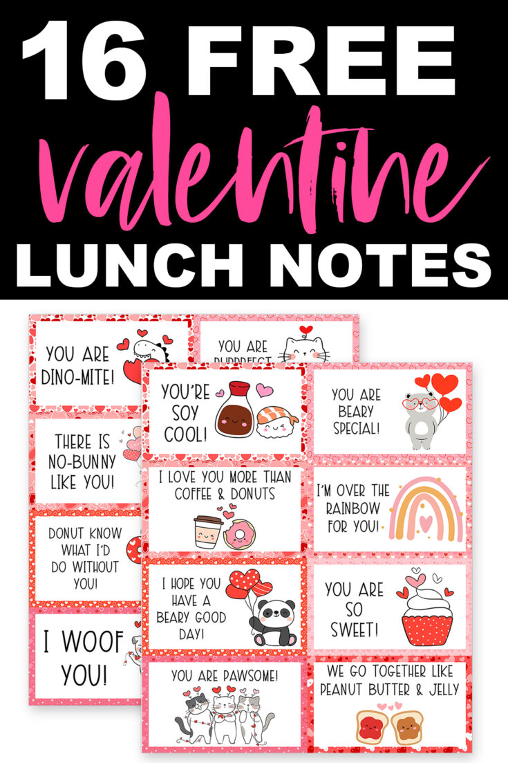 Valentine Lunch Box Notes - Free Printable Valentine's Day Lunch Notes