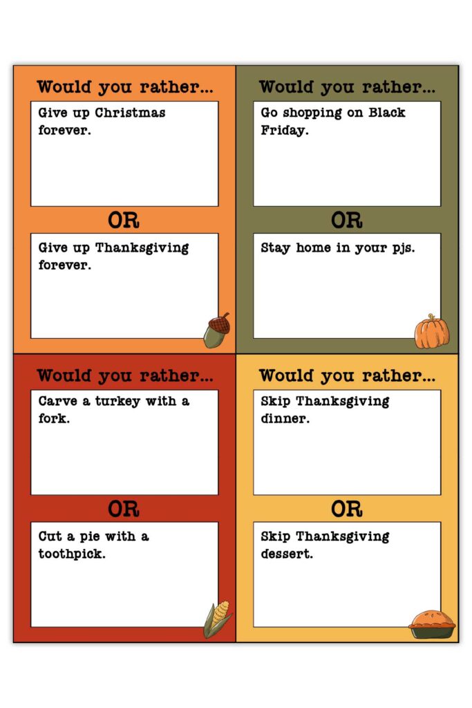 Would you Rather Thanksgiving Games Printable