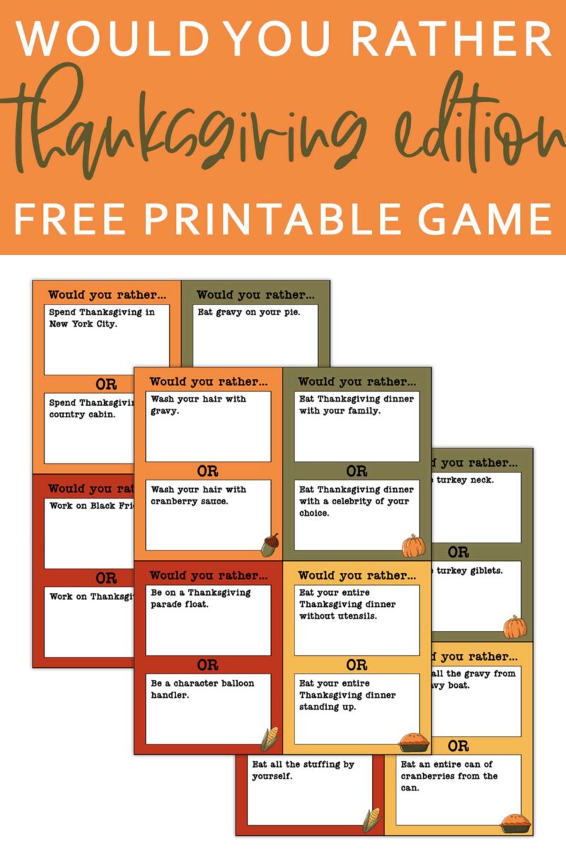 Would-you-Rather-Thanksgiving-Games-Printable-Questions-6 - Mom Envy