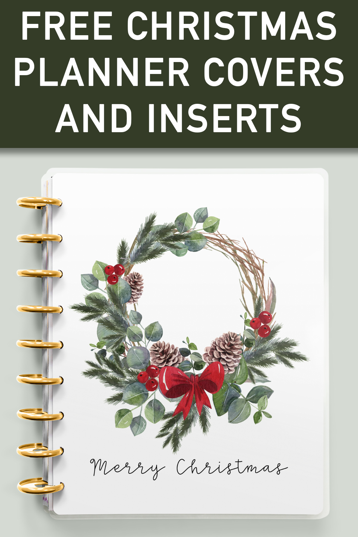 Free Christmas Planner Covers & Inserts