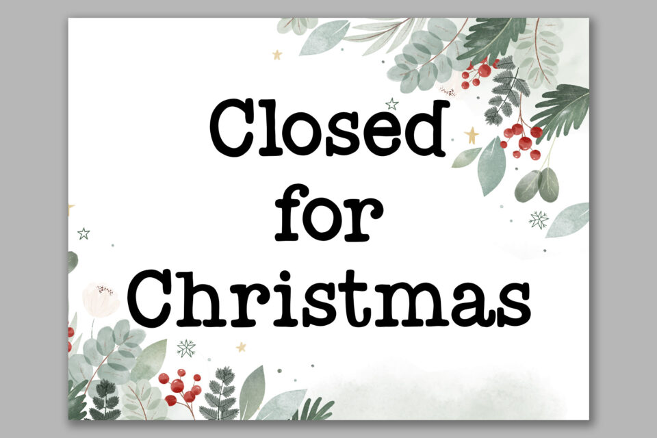 Free-Printable-Closed-for-Christmas-Sign-Template-Landscape-9 - Mom Envy