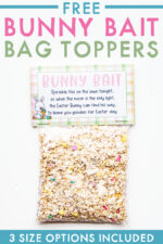 Free Bunny Bait Printable Tags: 3 Sizes Included