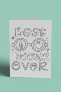 10 Free Printable Teacher Appreciation Cards to Color