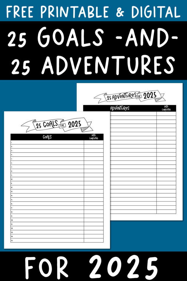 25 Yearly Goals & Adventures for 2025 Printable