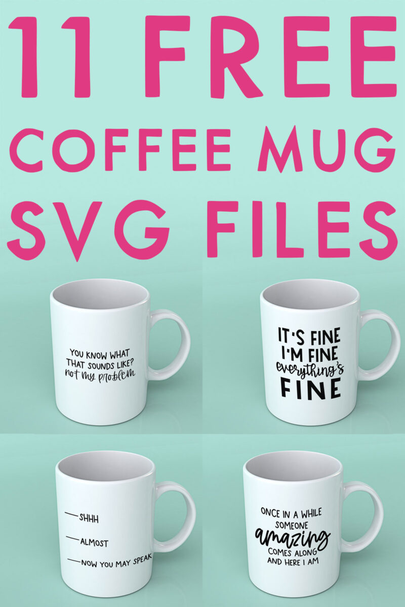 Free SVG Set of Coffee Mug Quotes: Cricut, Silhouette, & More