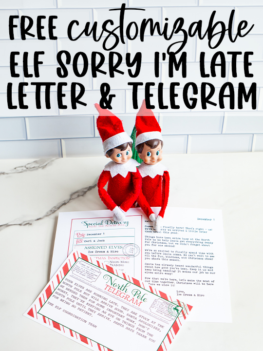 Free Printable Elf on the Shelf Sorry I'm Late Letter (Editable)