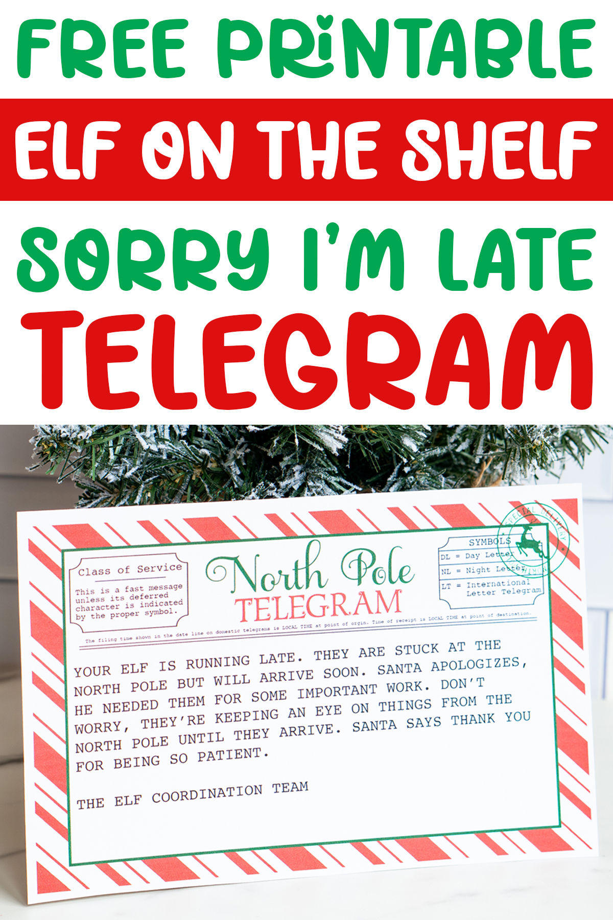 Free Printable Elf on the Shelf Sorry I'm Late Letter (Editable)